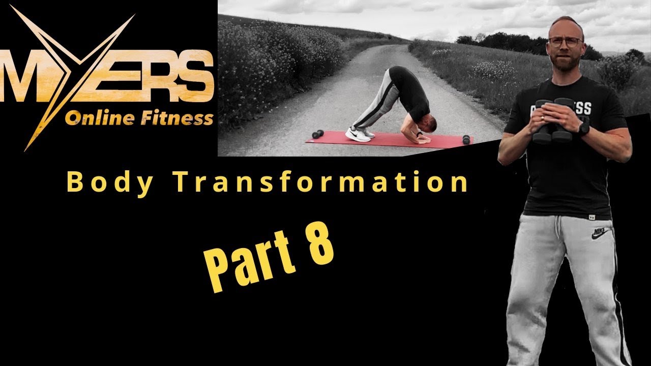 Body Transformation Part 8 Youtube
