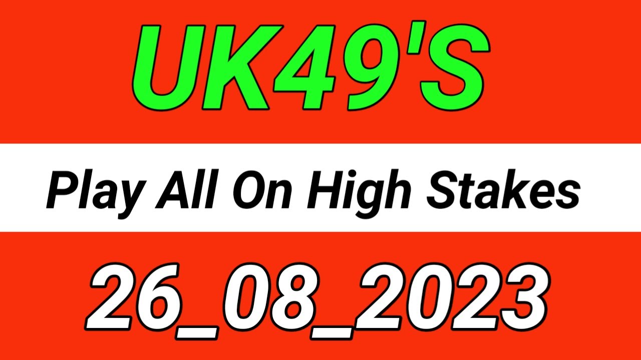 Uk49s Prediction for today 26-08-2023, - YouTube