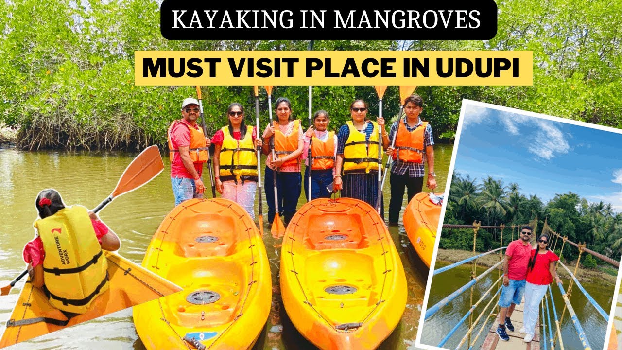 Kayaking in Mangroves| Zone51 Kodi kayaking point Udupi | Must Visit ...