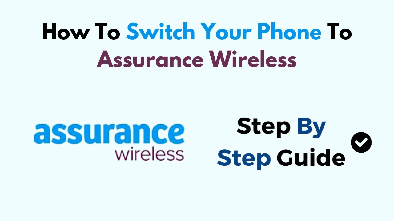 How To Switch Your Phone To Assurance Wireless - YouTube