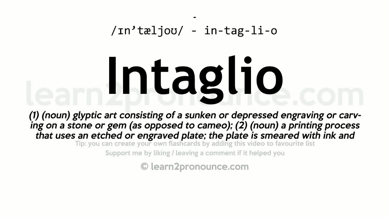 Pronunciation Of Intaglio Definition Of Intaglio YouTube pronunciation-of-intaglio-definition-of-intaglio-youtube