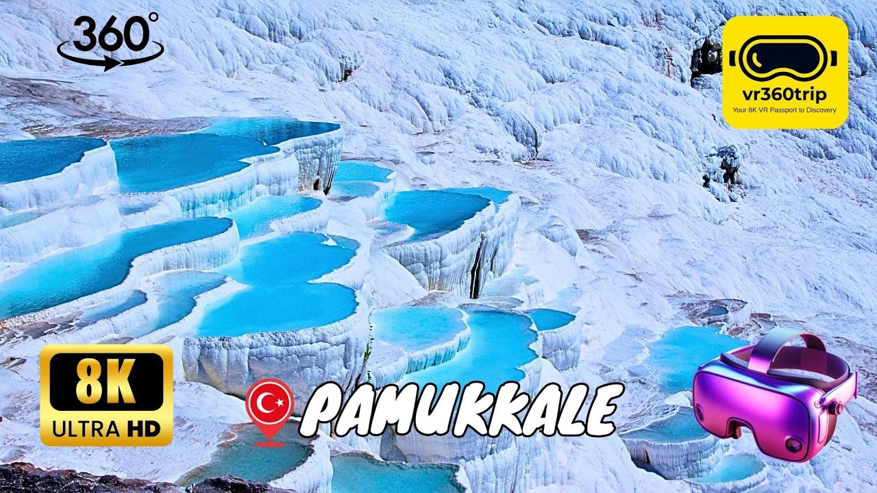 Pamukkale - TURKEY, Nature's White Paradise - 8K 360 VR Video - Virtual ...