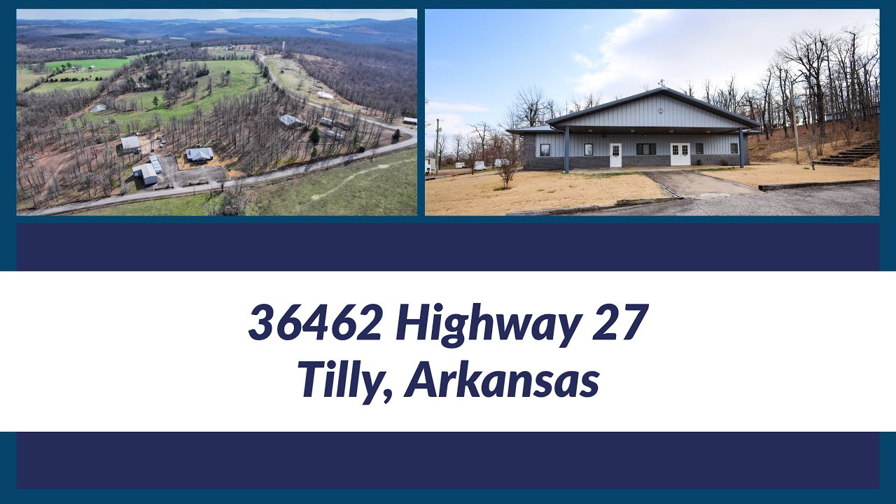 36462 Hwy 27, Tilly AR - YouTube
