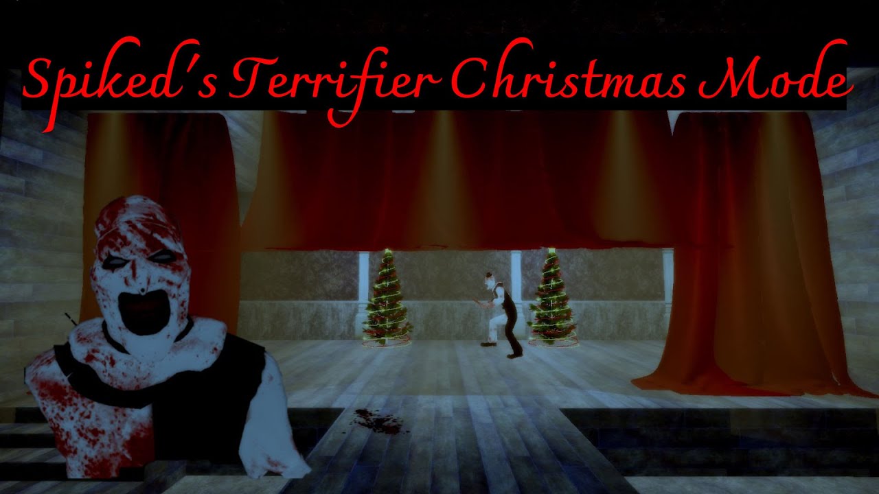 Spiked's Terrifier Christmas Mode Roblox - Full Walkthrought- - YouTube