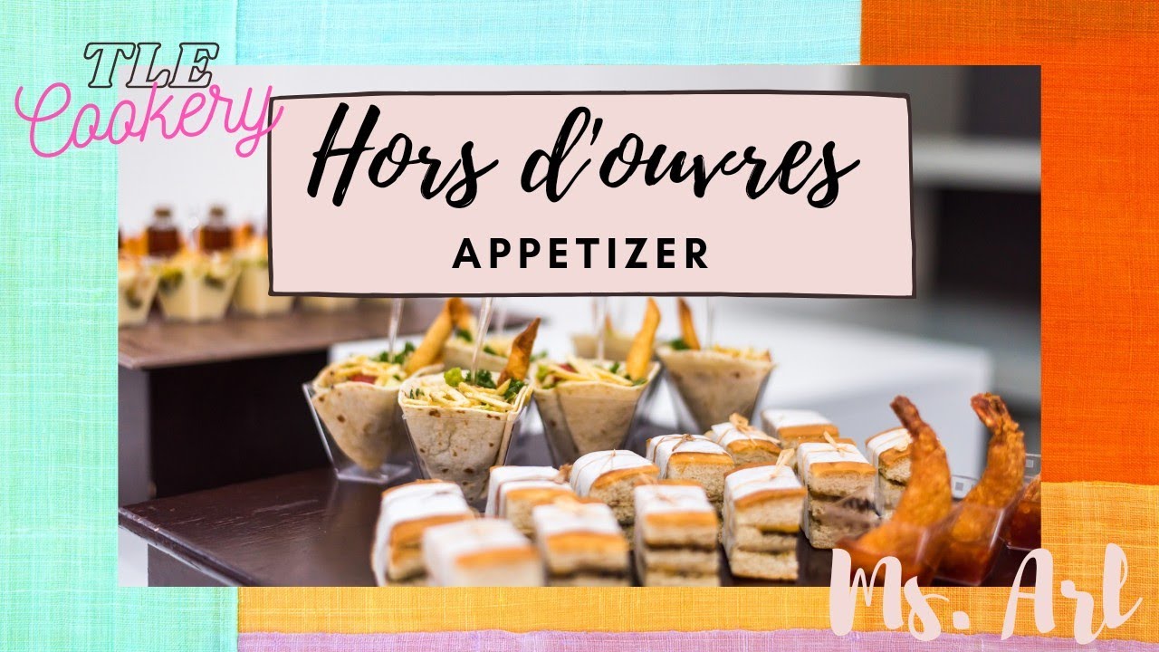 Hors d'oeuvres | Appetizer | TLE | Cookery - YouTube