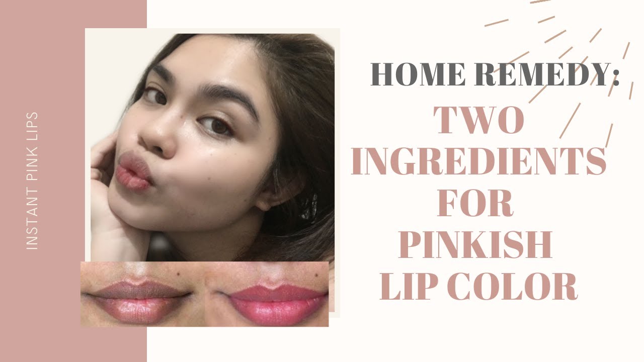 HOME REMEDY/INSTANT PINK LIPS - YouTube
