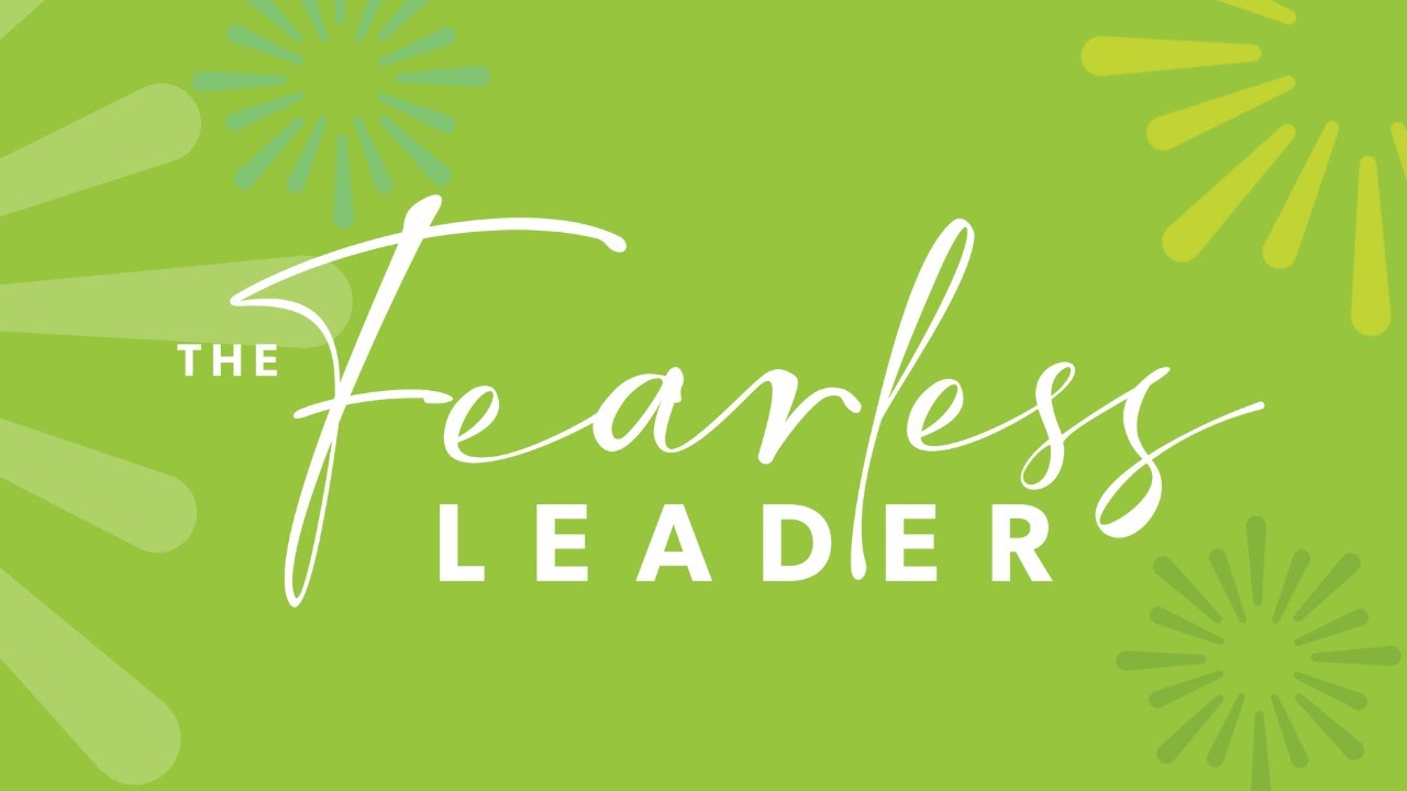 The Fearless Leader program - a life-changing experience - YouTube