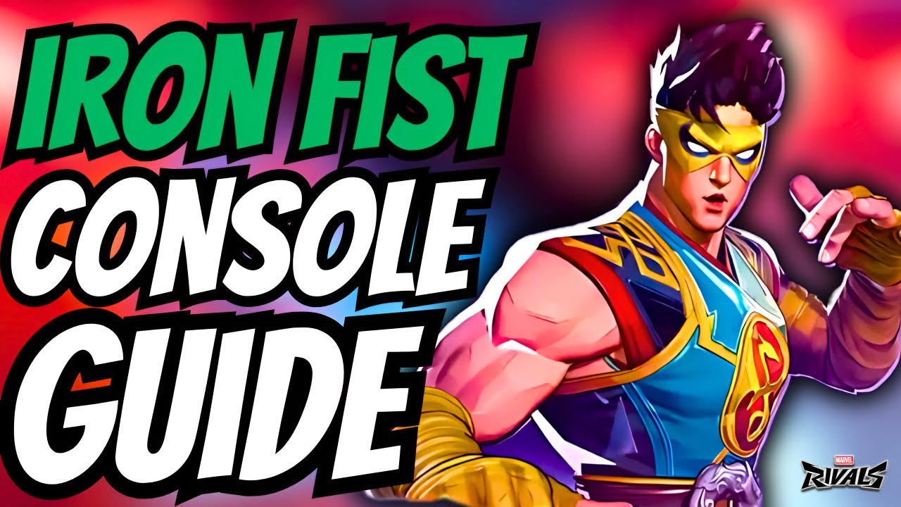 HOW TO PLAY IRON FIST LIKE A PRO IN MARVEL RIVALS - YouTube