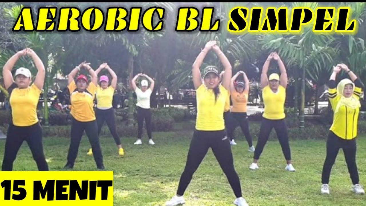 Senam aerobik BL pemula gerakan simpel bikin lemak perut rontok - YouTube