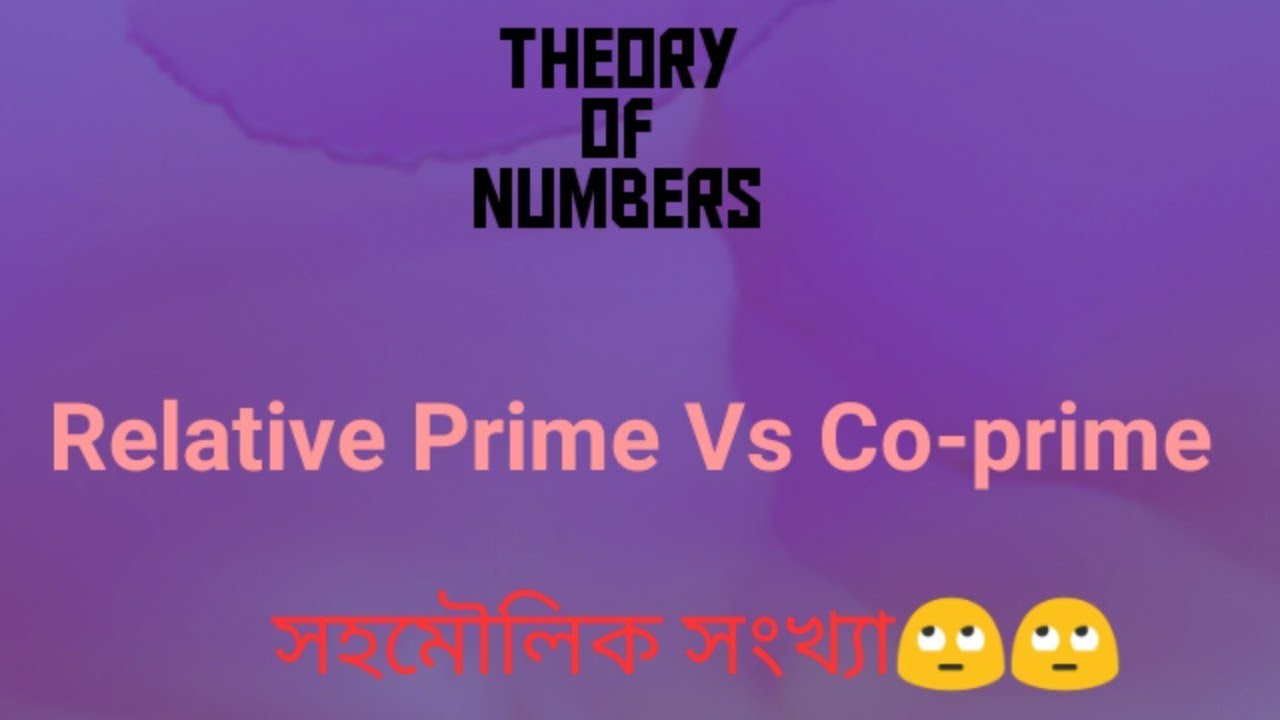 What is relative prime and co-prime?? - YouTube
