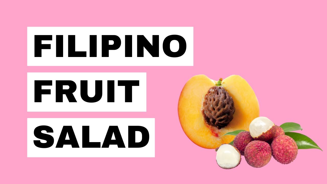 Fiesta Filipino fruit salad remixed with lychee and grapefruit | Asian ...