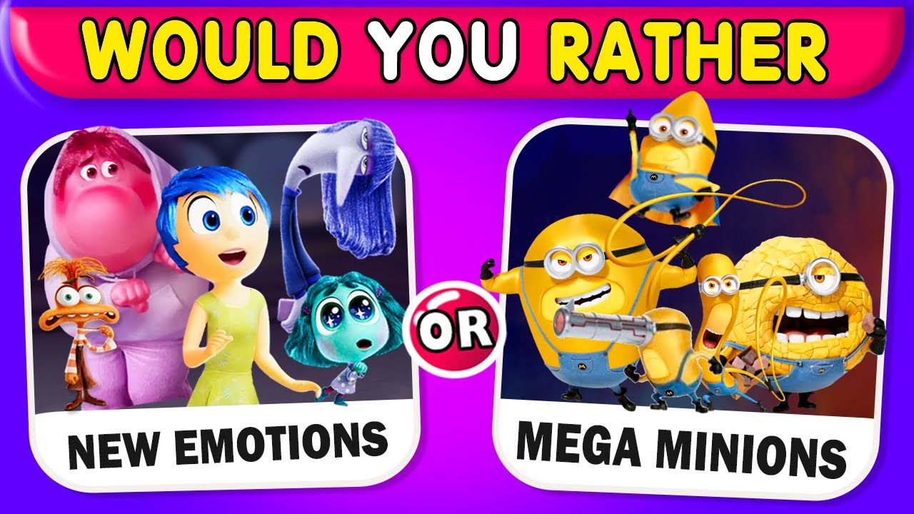 Would You Rather DESPICABLE ME 4 or INSIDE OUT 2 movie 2024 | Joy ...