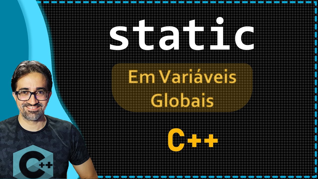 Variáveis Globais Estáticas em Linguagem C e C++ - YouTube