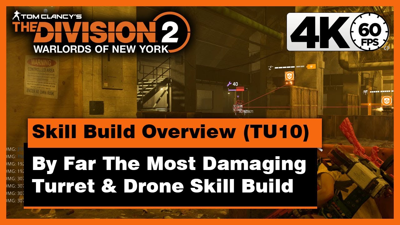 Division 2 (TU10) - By Far the Most Damaging Turret & Drone Skill Build ...