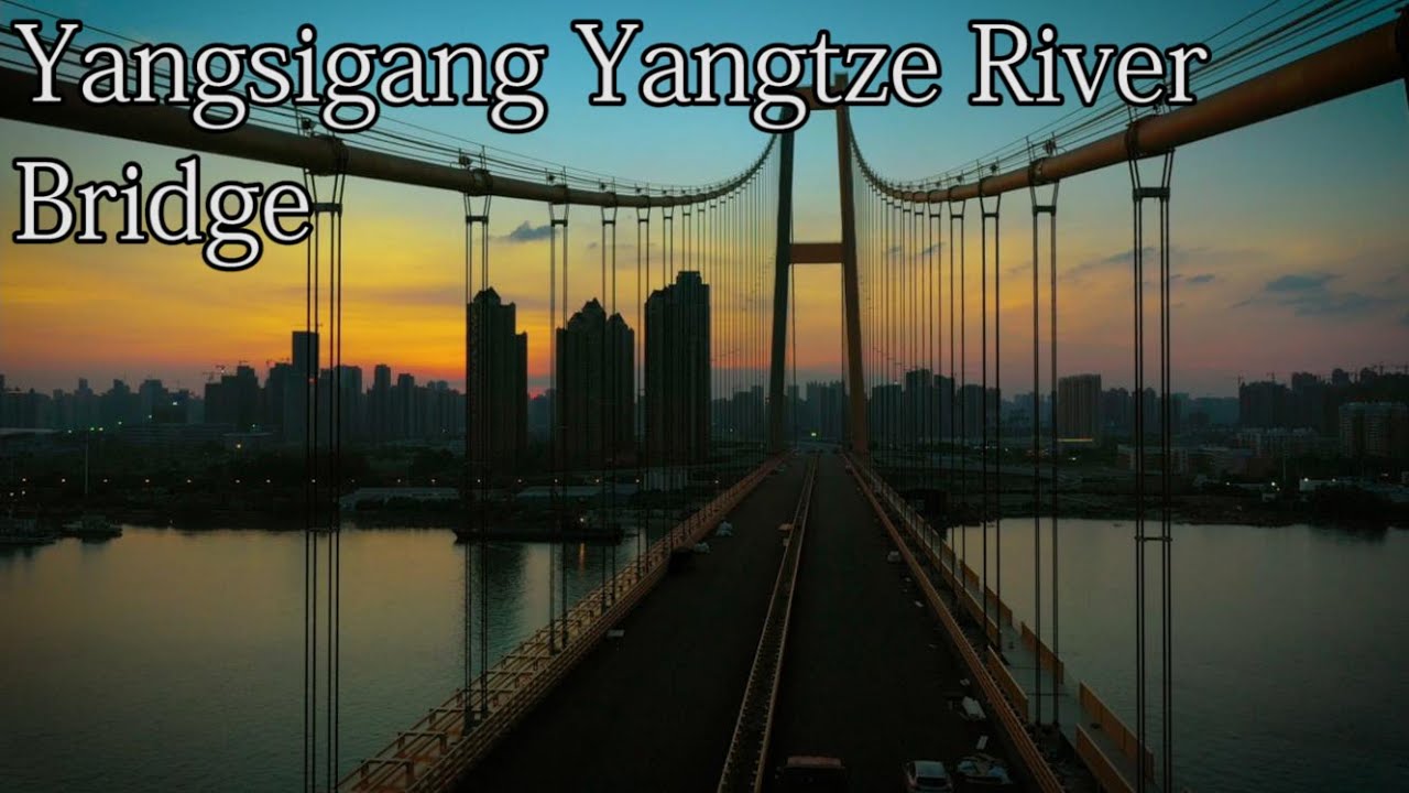Aerial China:Wuhan Yangsigang Yangtze River Bridge - YouTube