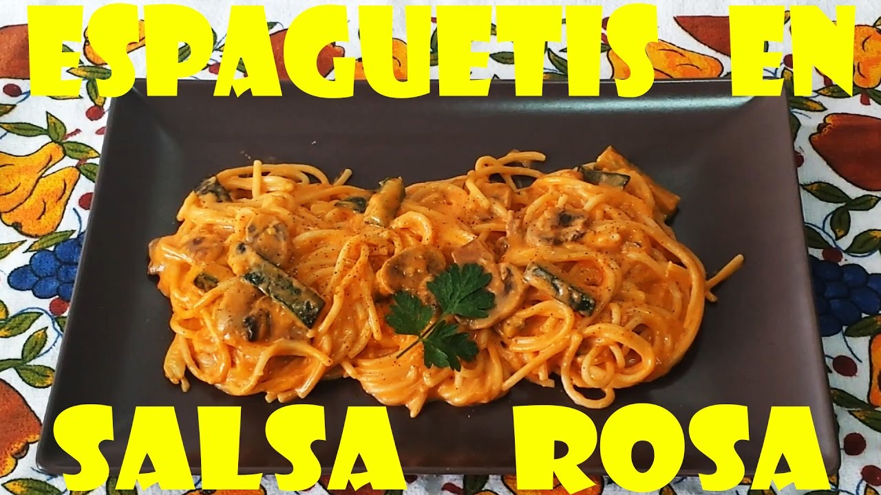 ESPAGUETIS EN SALSA ROSA (RECETA RÁPIDA) - YouTube