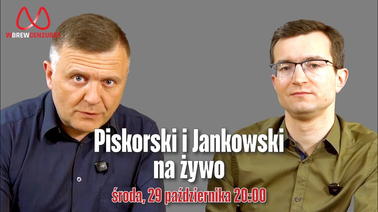 Piskorski i Jankowski na żywo (cz. 148) - YouTube