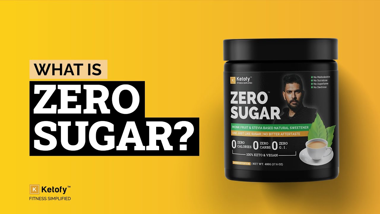 What Is Zero Sugar | How Is It Better Than Stevia, Monk Fruit, Sugar ...