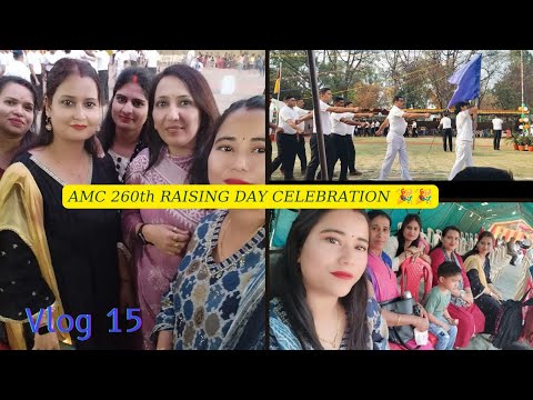 AMC 260th Raising Day Celebration 🎊 l Pagal Gym Khana l Corps Day l ...