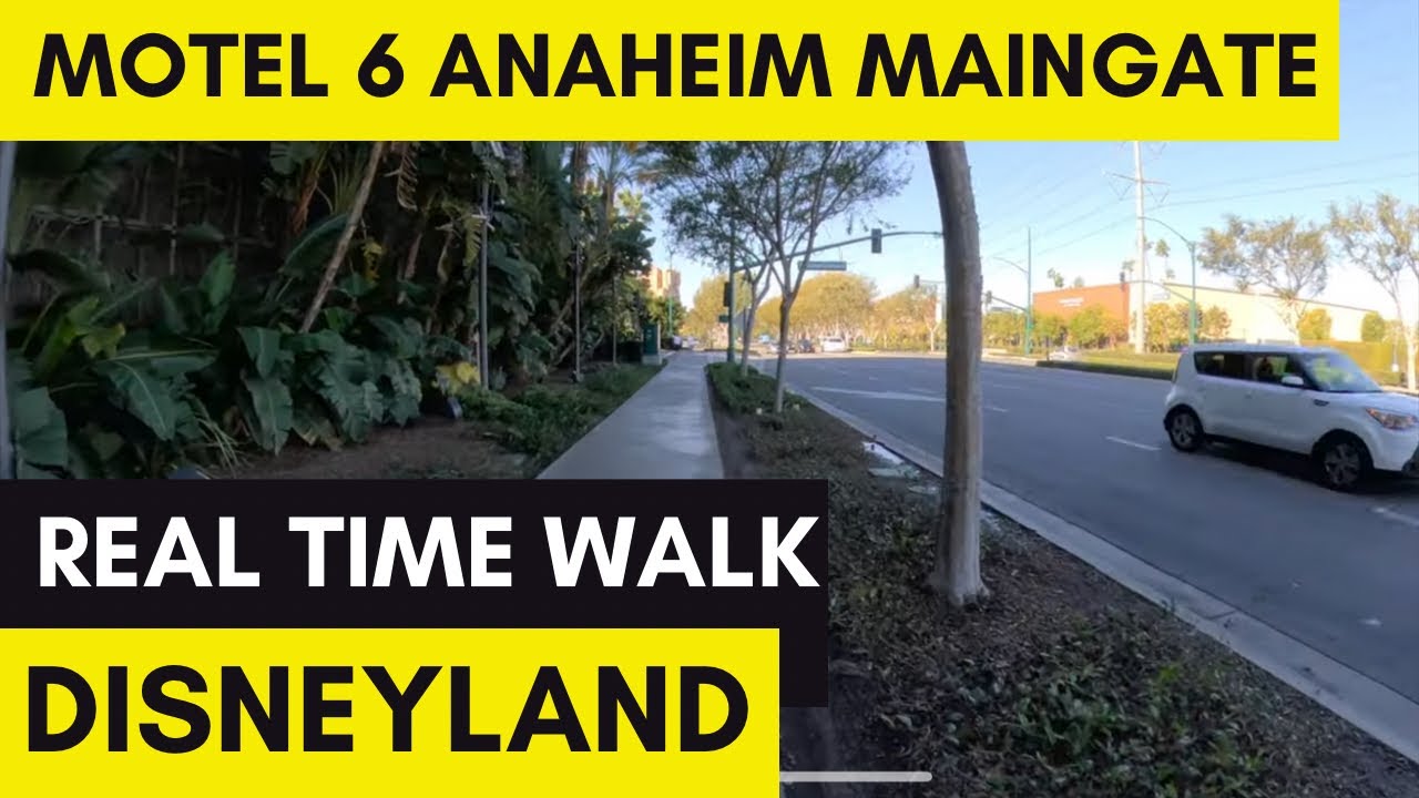 Motel 6 Anaheim Maingate Real-Time Walk to Disneyland - YouTube