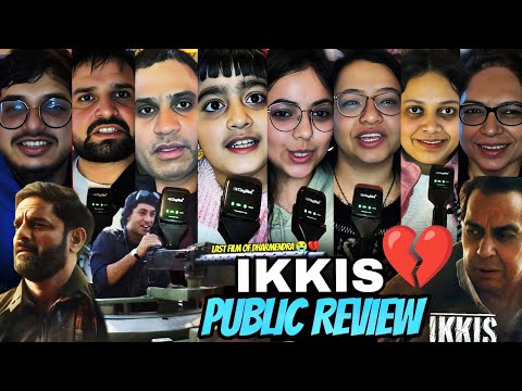 ikkis public review & reaction | Dharmendra 😭💔 last film | agastya nanda | jaydeep allahawat