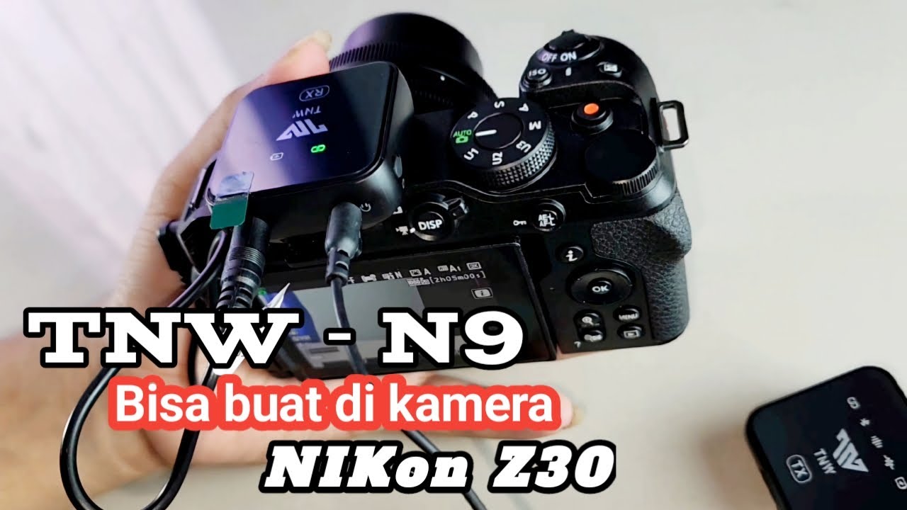 TNW - N9 bisa buat di kamera Nikon Z30 - YouTube