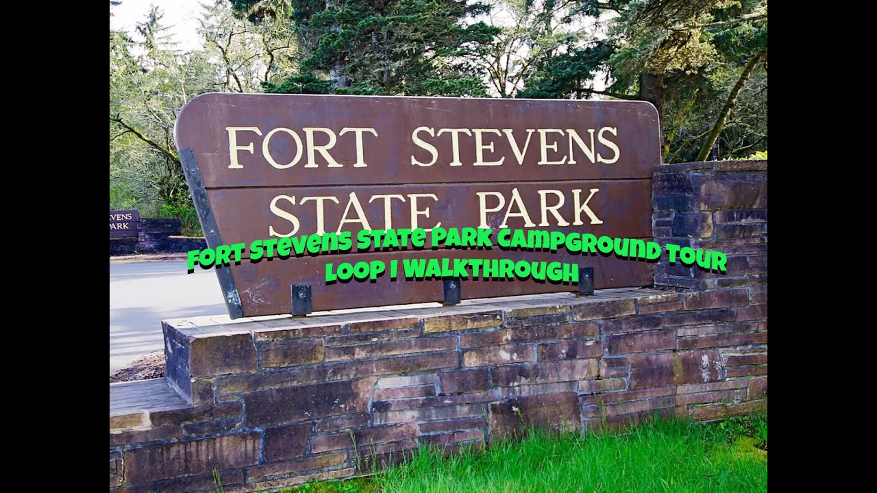 Fort Stevens State Park Campground Tour – Loop I Sites Walkthrough # ...