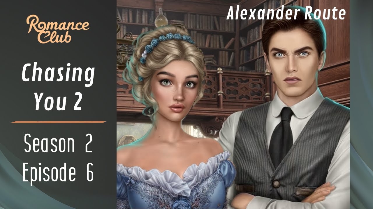 [Alexander] Romance Club: Chasing You 2 Season 2 Episode 6 💡 What a ...
