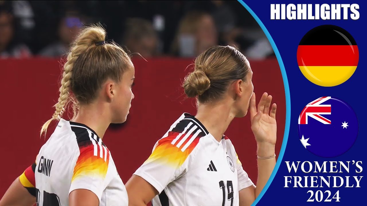 Germany vs Australia || HIGHLIGHTS || Women's International Friendly ...
