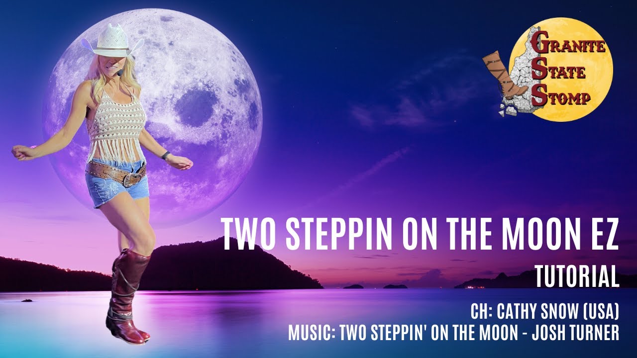Two Steppin on the Moon - Tutorial - YouTube