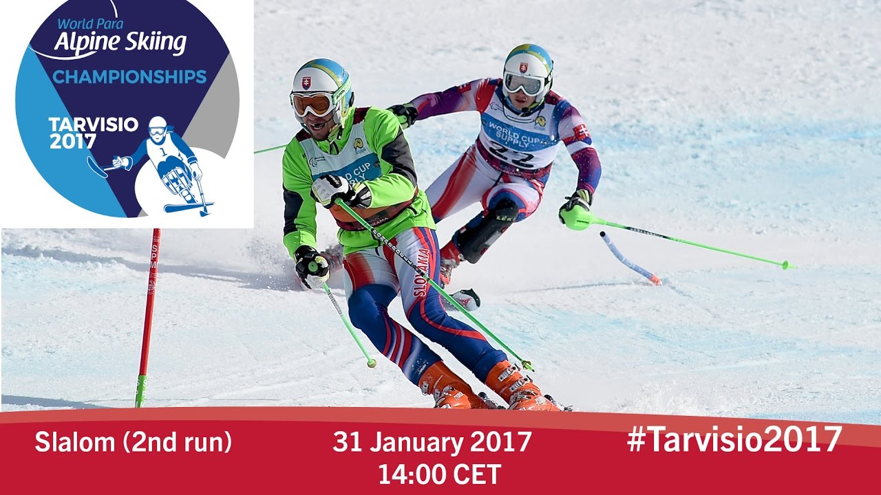 Slalom 2nd run | 2017 World Para Alpine Skiing Championships, Tarvisio ...