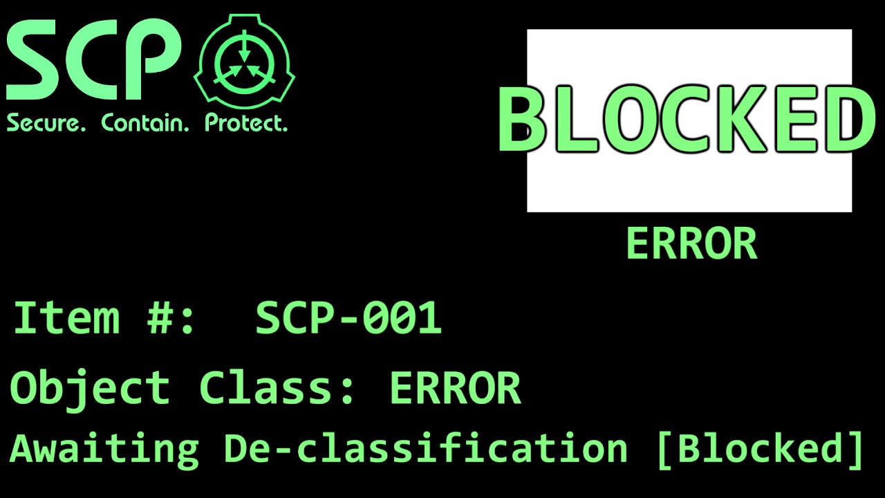 SCP-001 Awaiting De-classification [Blocked] - YouTube