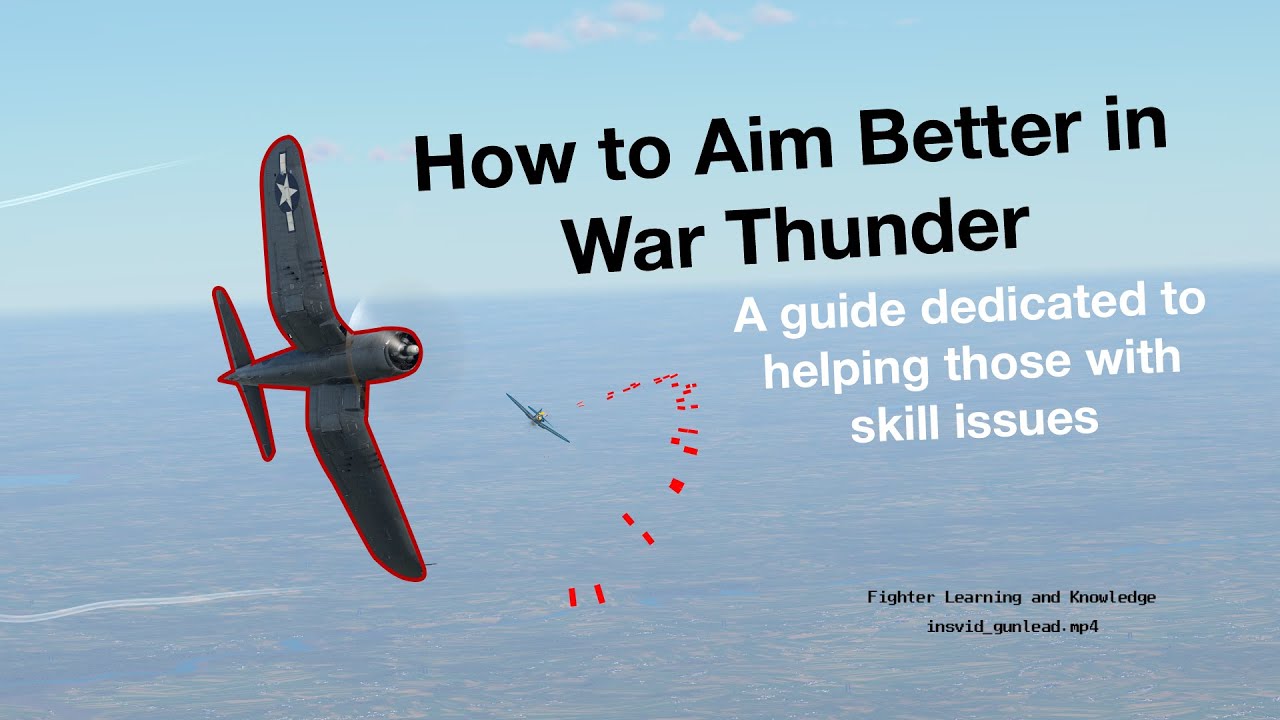 How to Aim Better in War Thunder | War Thunder: Fighter Style Redux - YouTube