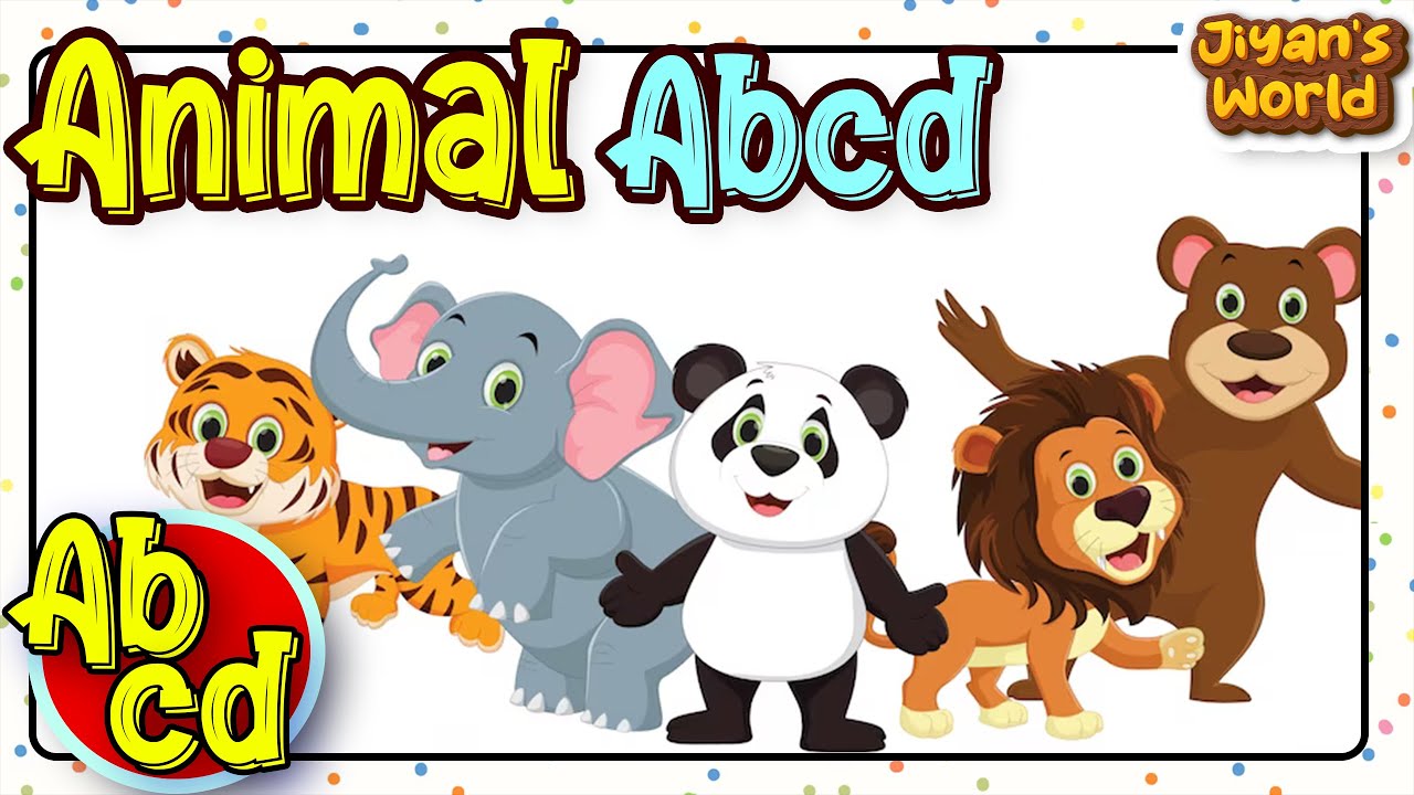 Animal Abc | Abc song for preschool kids by Jiyan's World - YouTube