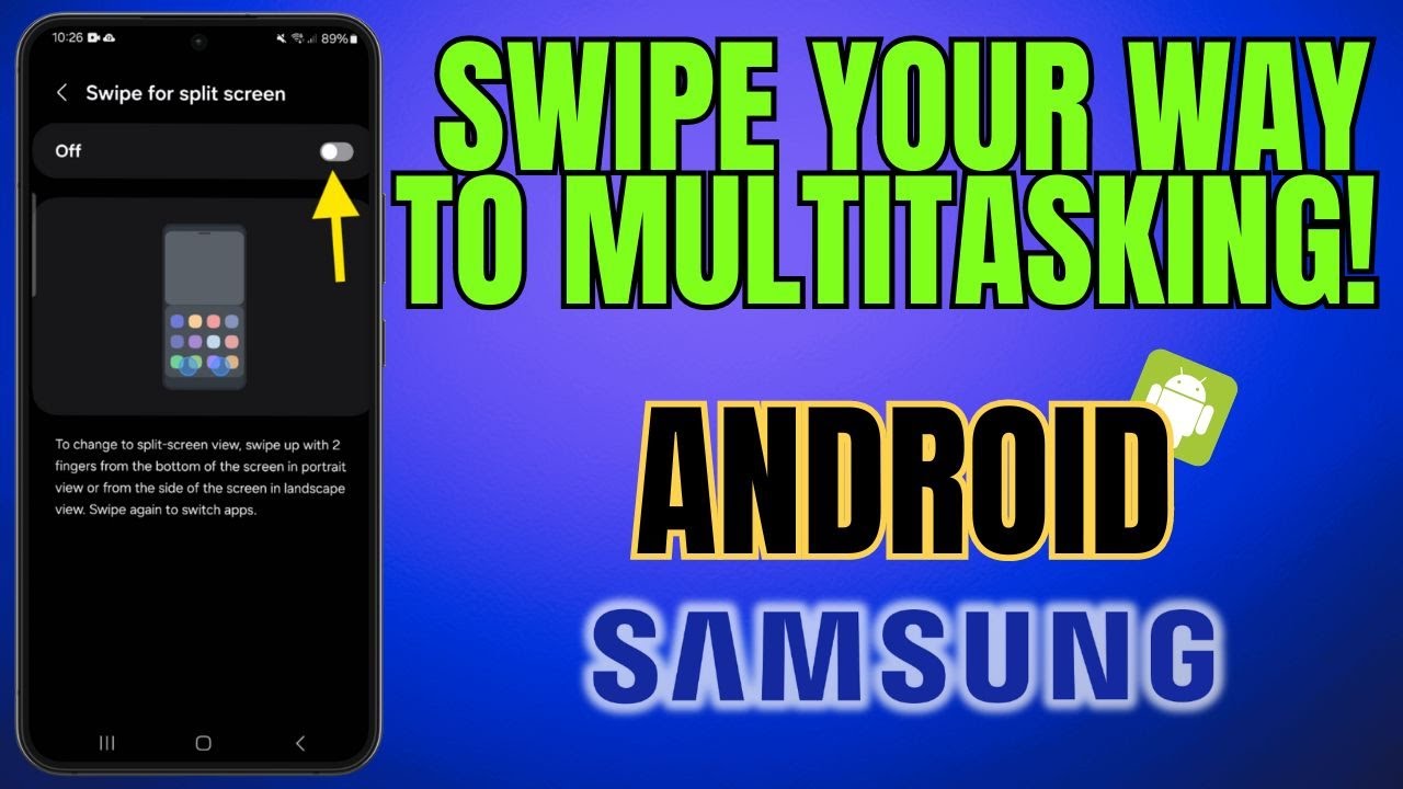 How to Enable Swipe for Split Screen on Samsung Android Phone - YouTube