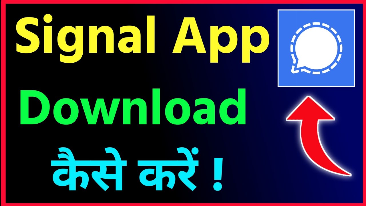 Signal app kaise download kare || How to download Signal app - YouTube