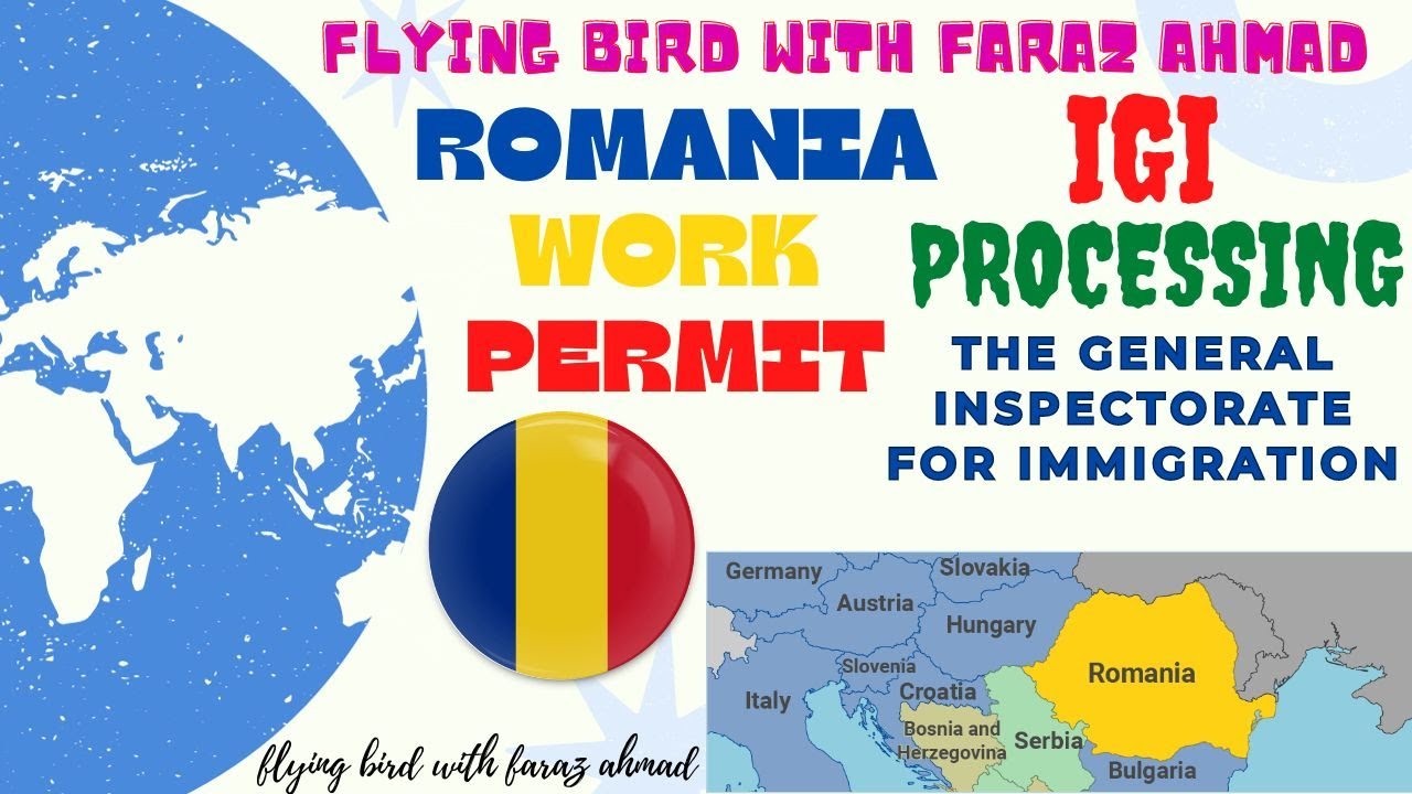 How to Get Romania work Permit From The General Inspectorate for ...