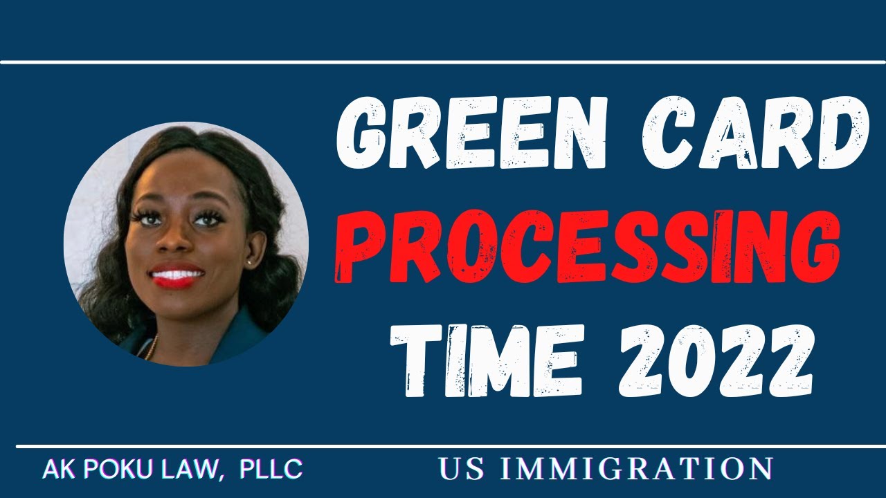 Green Card Processing Time 2022 Step by Step Timeline For Green Card green-card-processing-time-2022-step-by-step-timeline-for-green-card