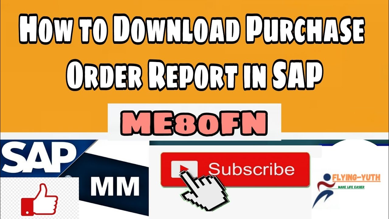 How to download Purchase Order Report in sap !! #flyingyuth #sapbasic # ...