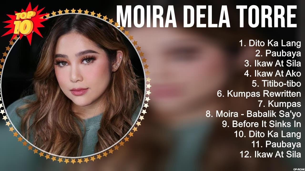 Moira Dela Torre Greatest Hits ~ Best Songs Tagalog Love Songs 80's 90 ...