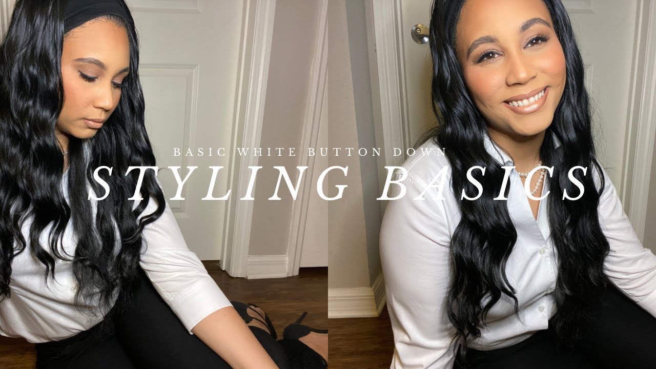 Styling Basic: How To Style Your Classic Button Down Top #stylewithme ...