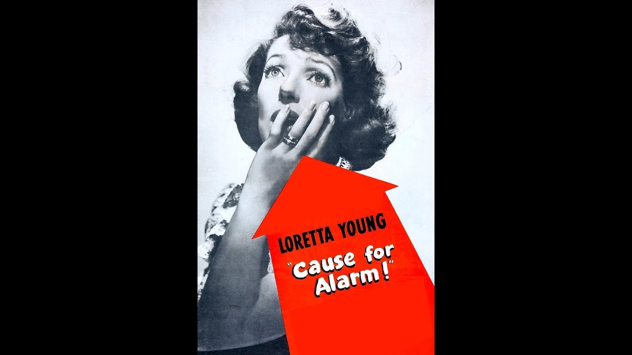 Cause for Alarm (1951) | Full Movie | Loretta Young | Barry Sullivan ...