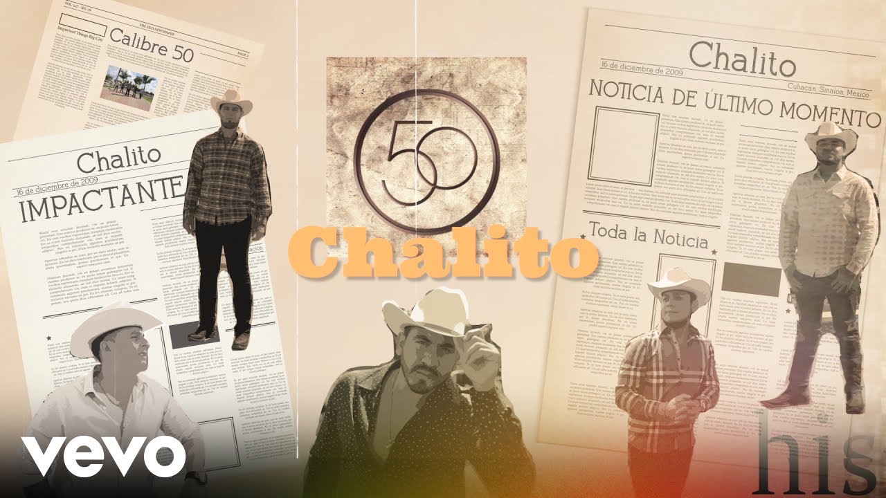 Calibre 50 - Chalito (Versión Norteño/LETRA) - YouTube