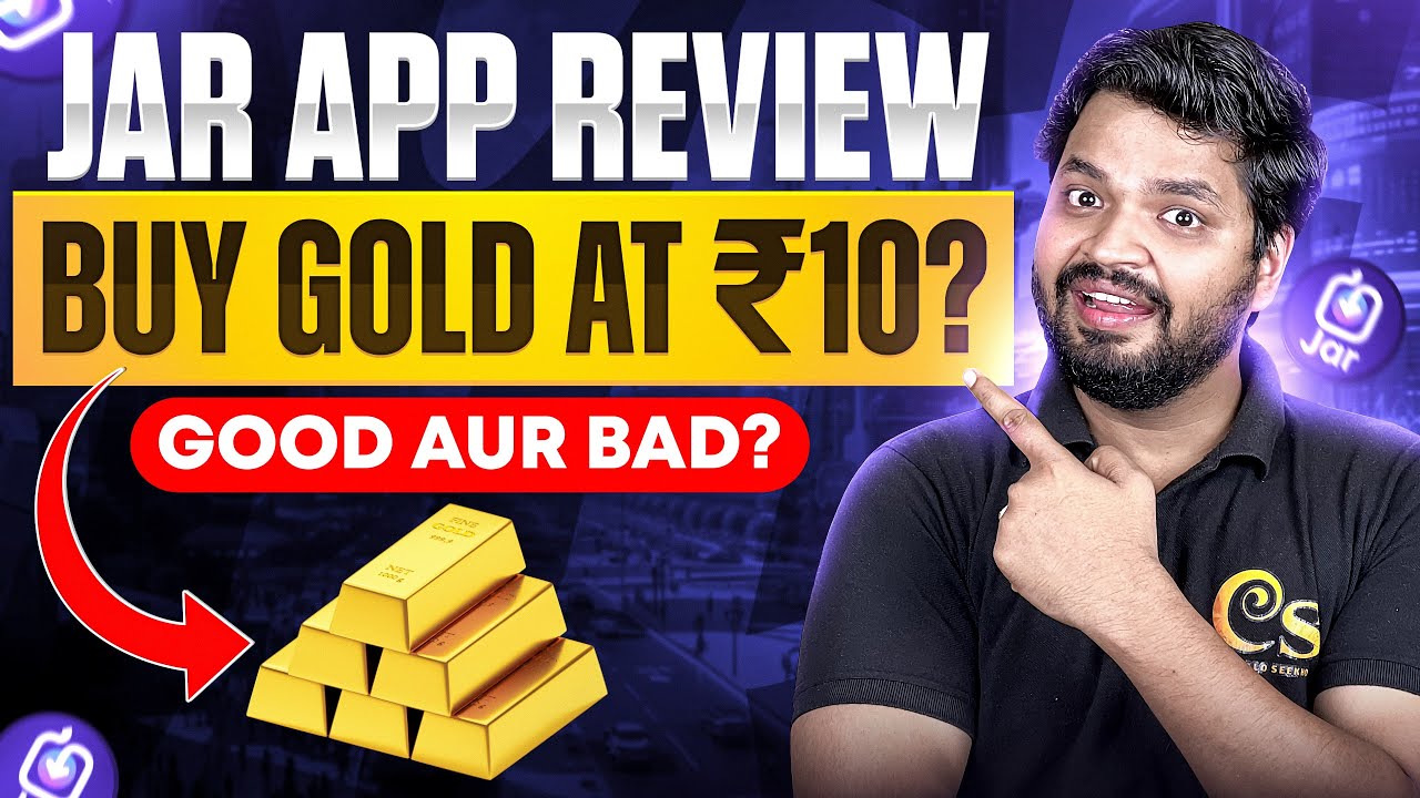 Jar App Review 2025 | Save ₹10 Daily & Invest in Digital Gold | Safe or ...