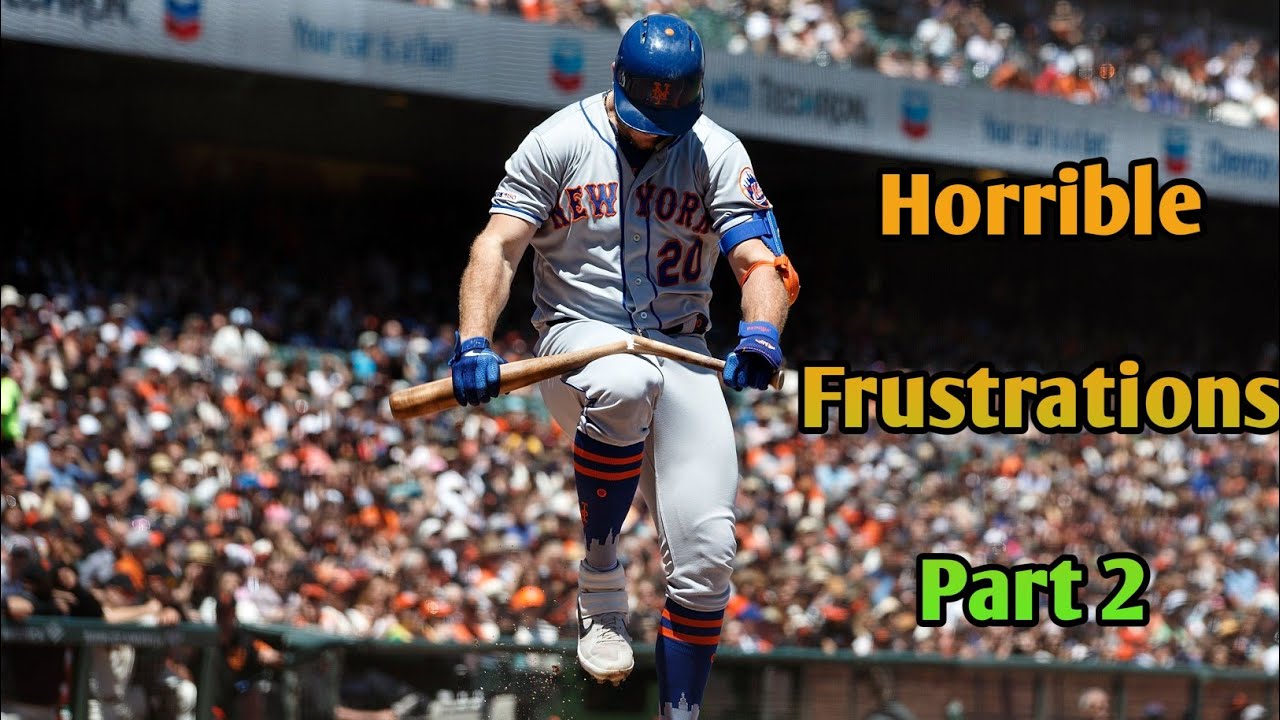 MLB | Horrible Frustrations | part 2 - YouTube