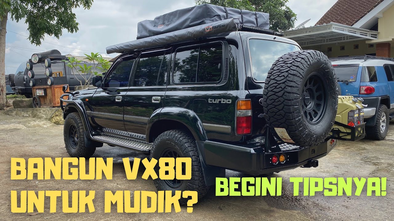BANGUN VX80 UNTUK MUDIK - YouTube