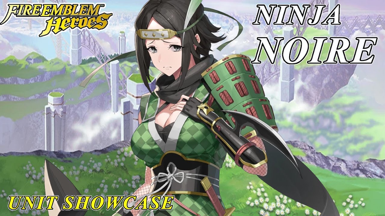 Fire Emblem Heroes - Ninja Noire Unit Showcase ( Builds, Dialogue ...