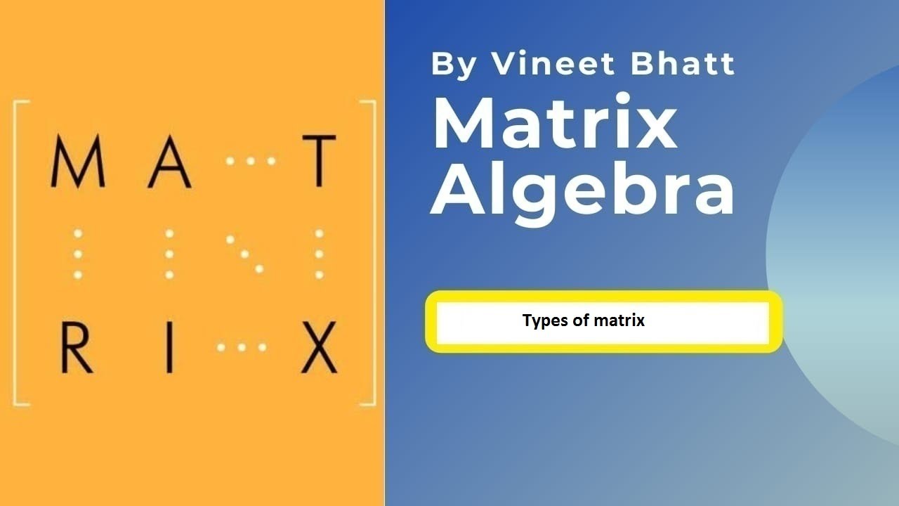 Types of matrix - YouTube