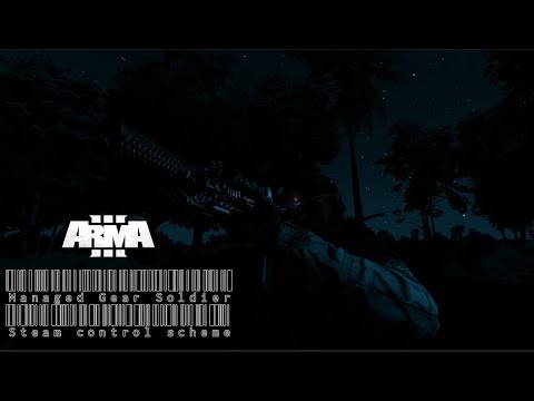 Arma 3 Managed Gear Soldier control scheme(Steam) - YouTube