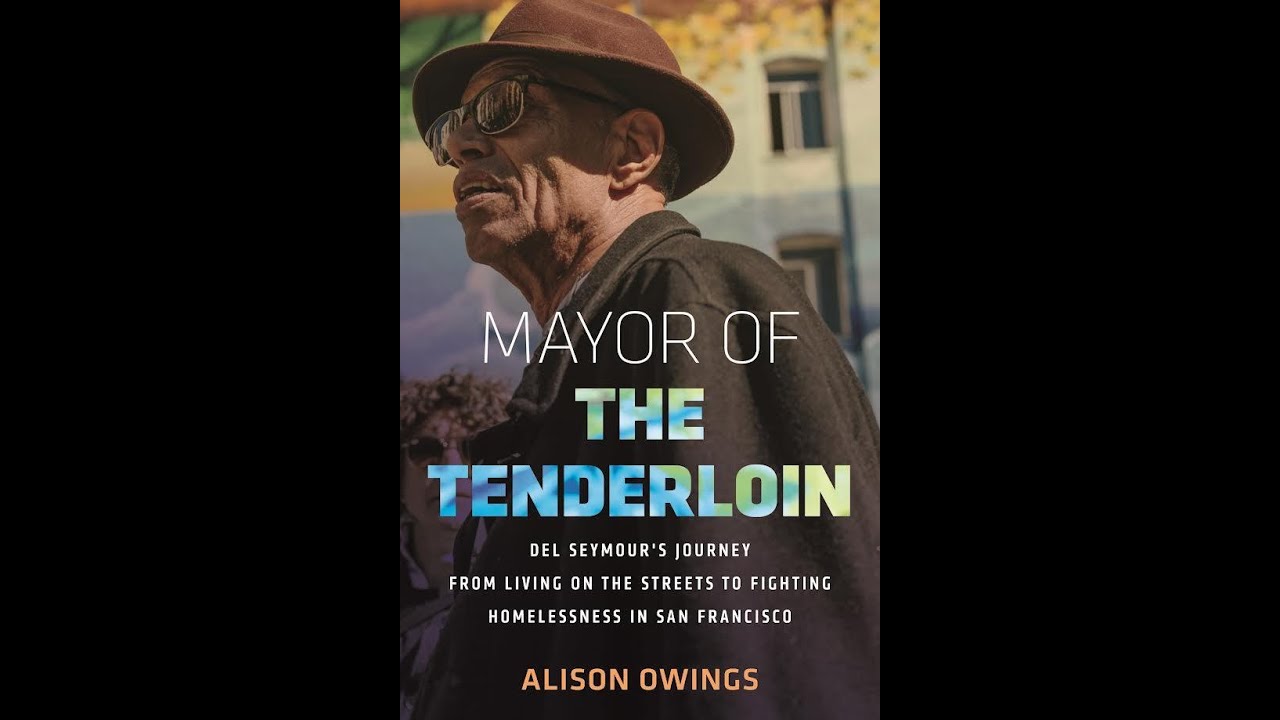 Mayor of the Tenderloin: interview with author Alison Owings (episode ...